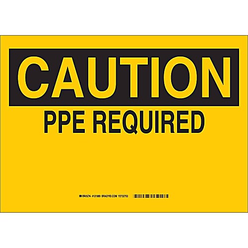 CAUTION PPE Required Sign