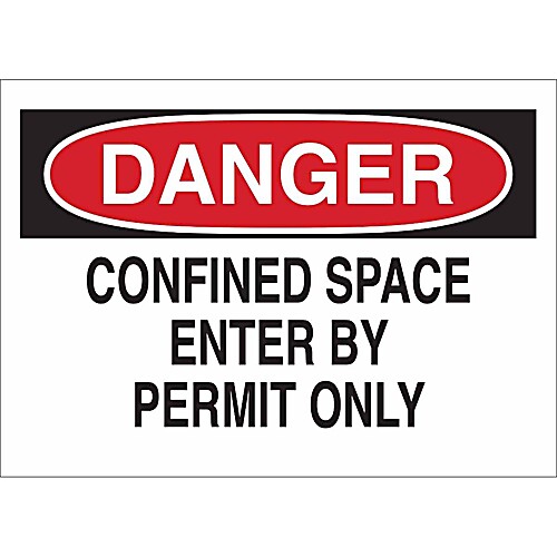 DANGER Confined Space Enter By Permit Only Sign, 10" H x 14" W x 0.06 ...